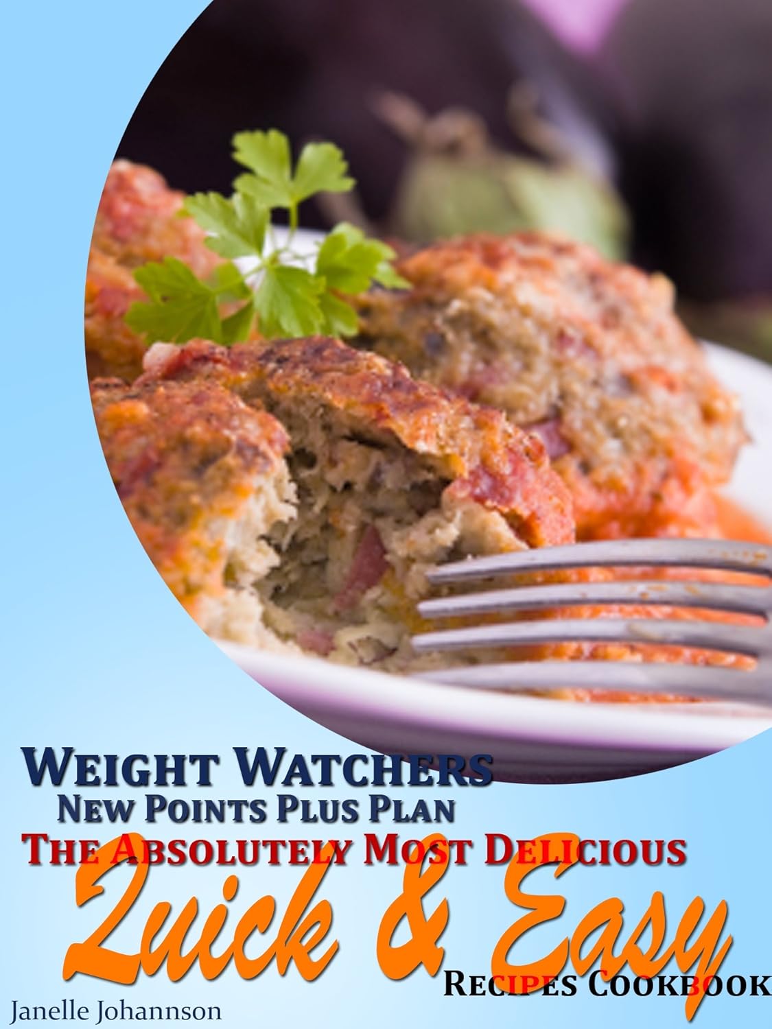 Captain Al's Bookstore: Weight Watchers New PointsPlus Cookbook With ...