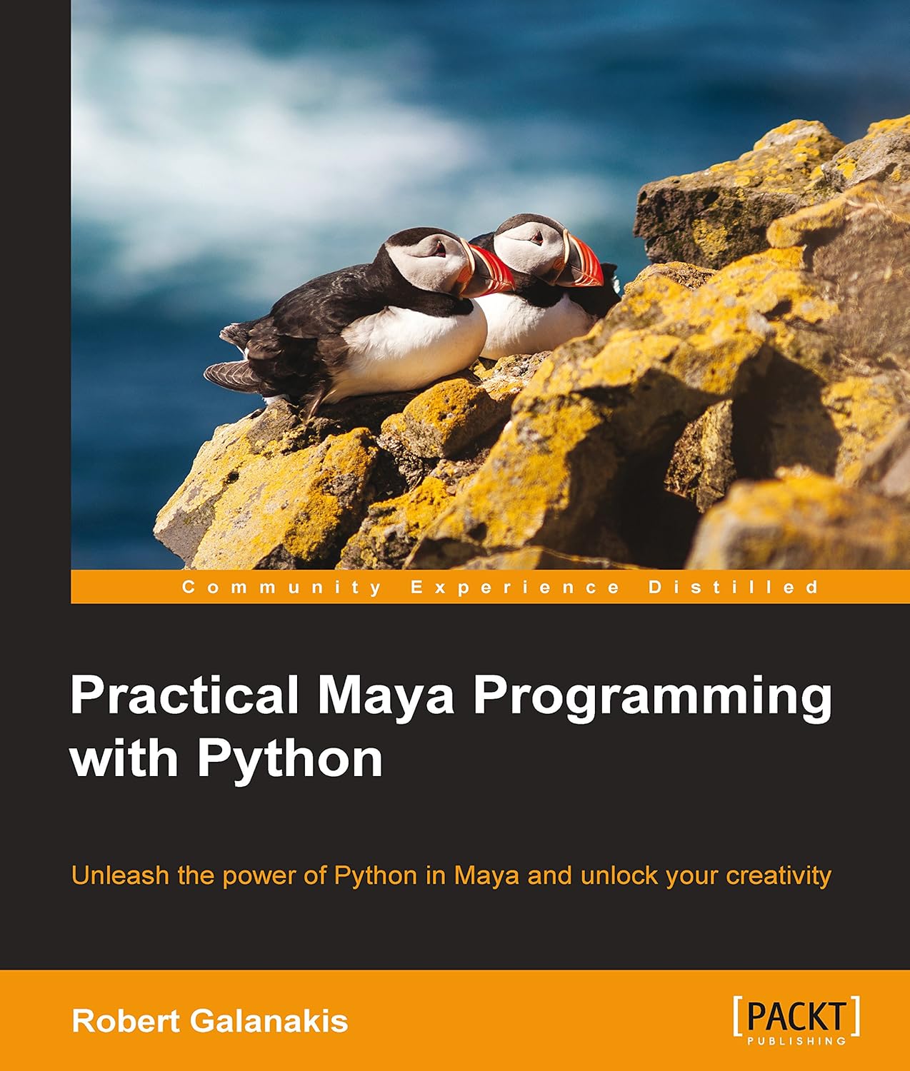 Practical Maya Programming with Python [Kindle Edition]