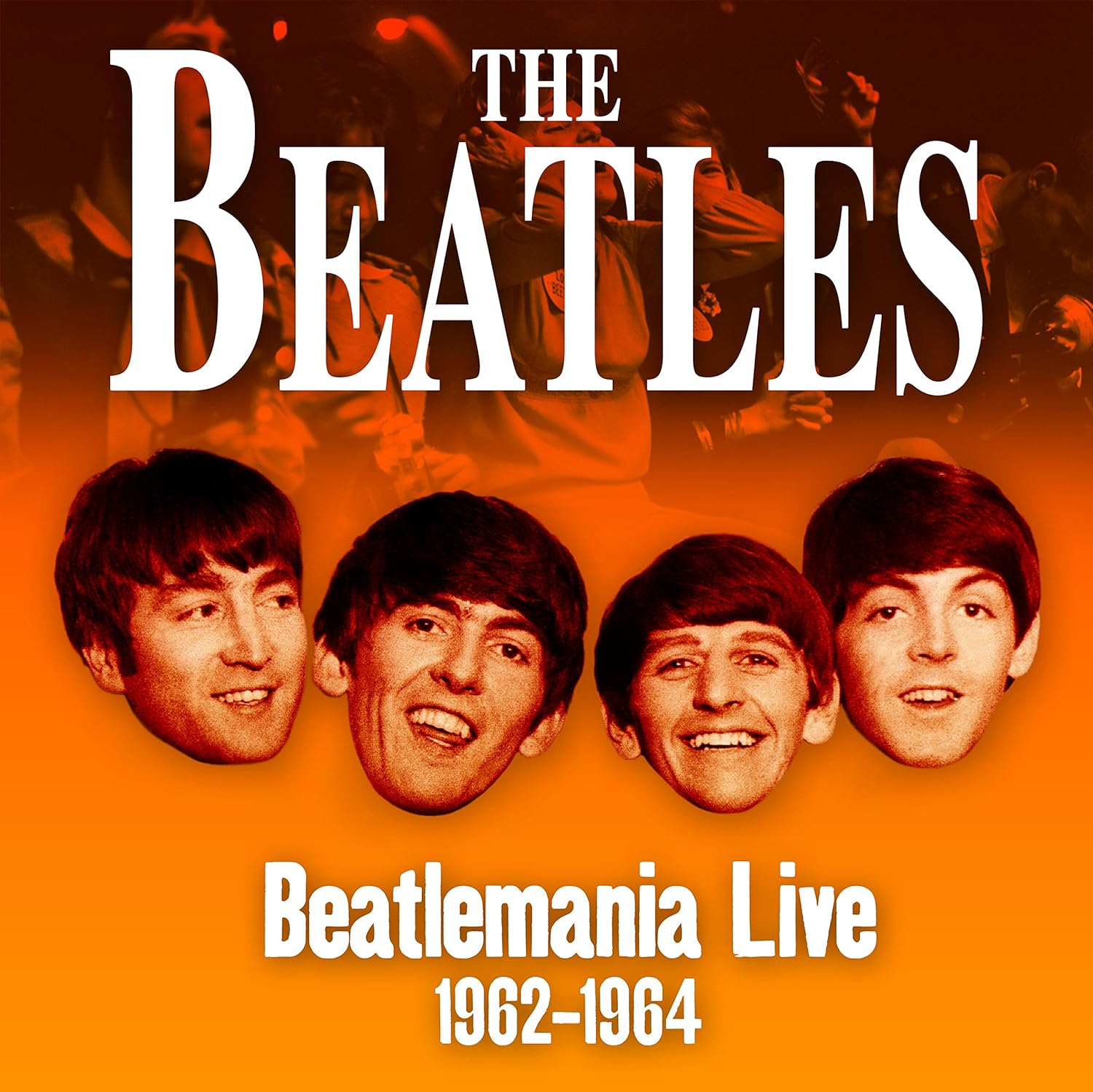 "Beatlemania Live 1962-1964" Public Domain CD | Steve Hoffman Music Forums