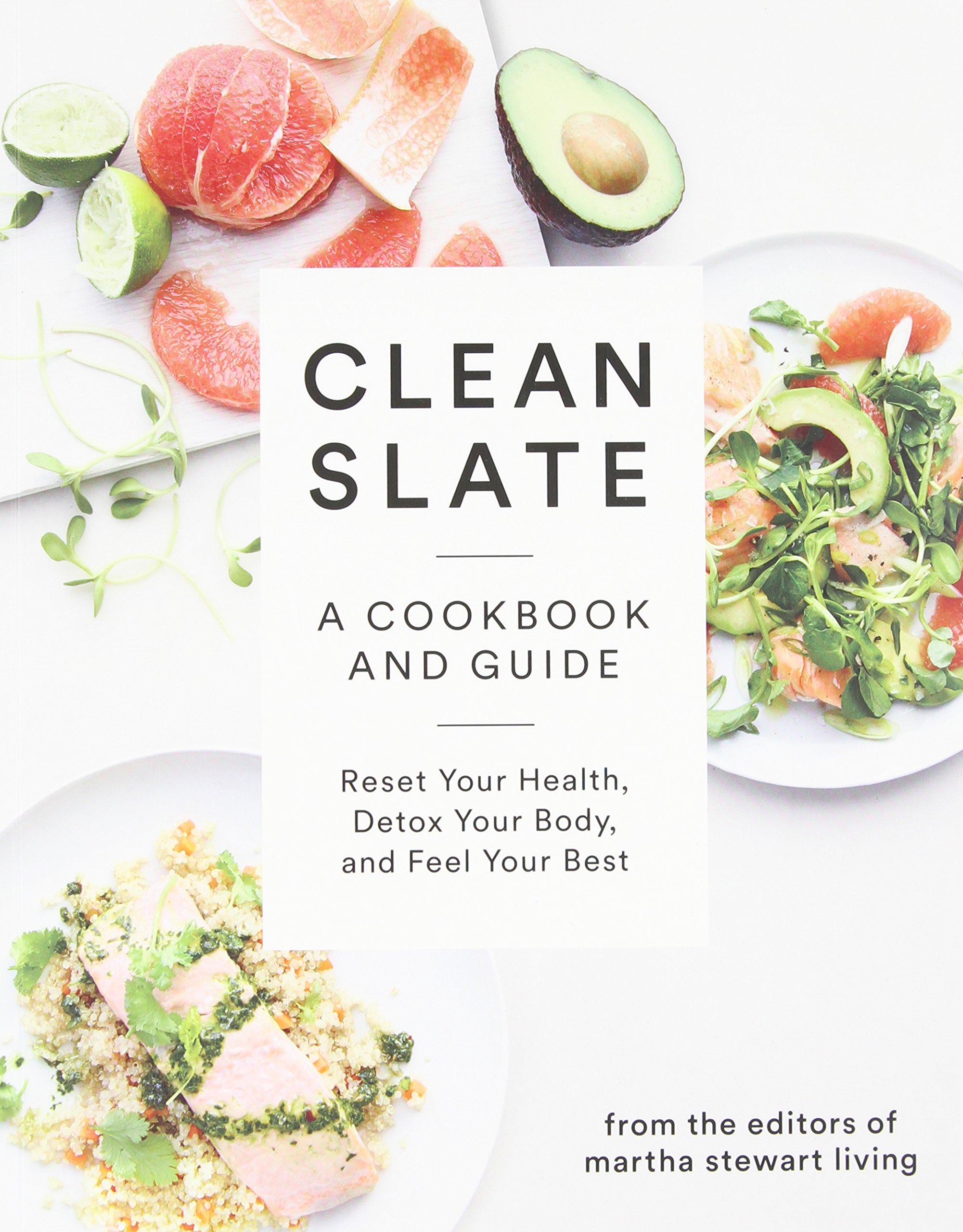 Book Review: Clean Slate: A Cookbook and Guide: Reset Your Health ...