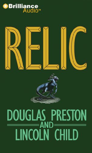 Relic – Preston & Child – David Colacci | Stewartry